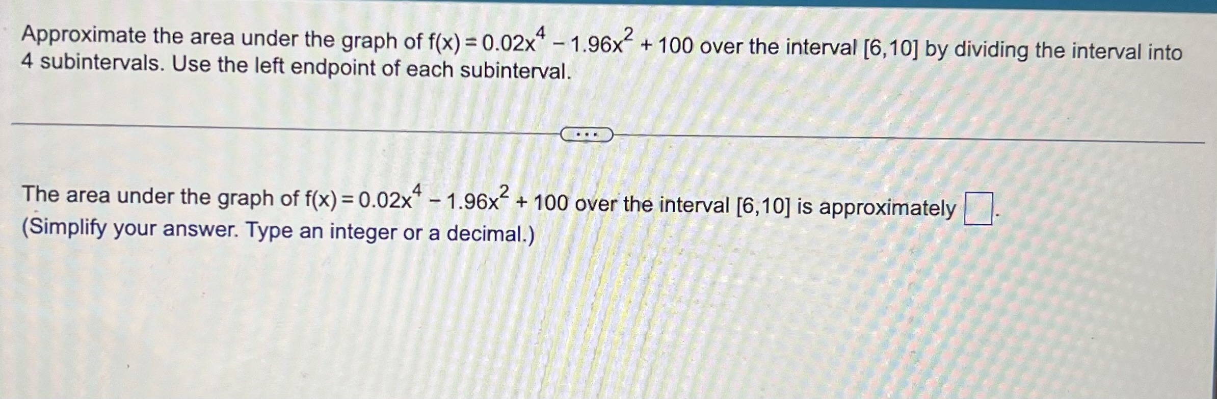 Solved Approximate the area under the graph of | Chegg.com