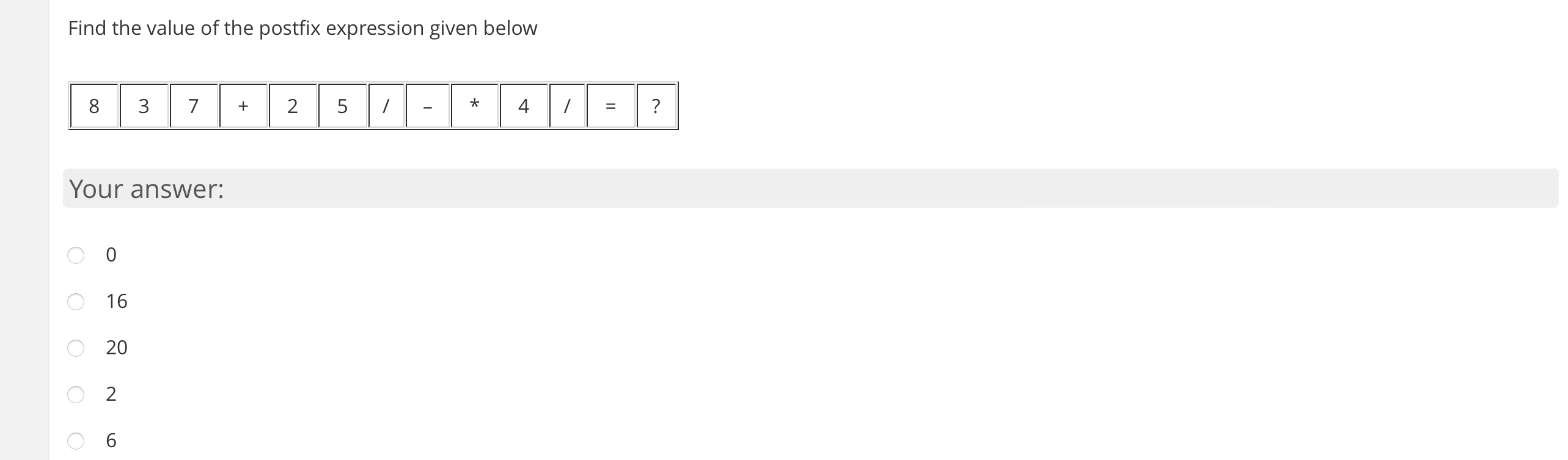 Solved Find the value of the postfix expression given below | Chegg.com