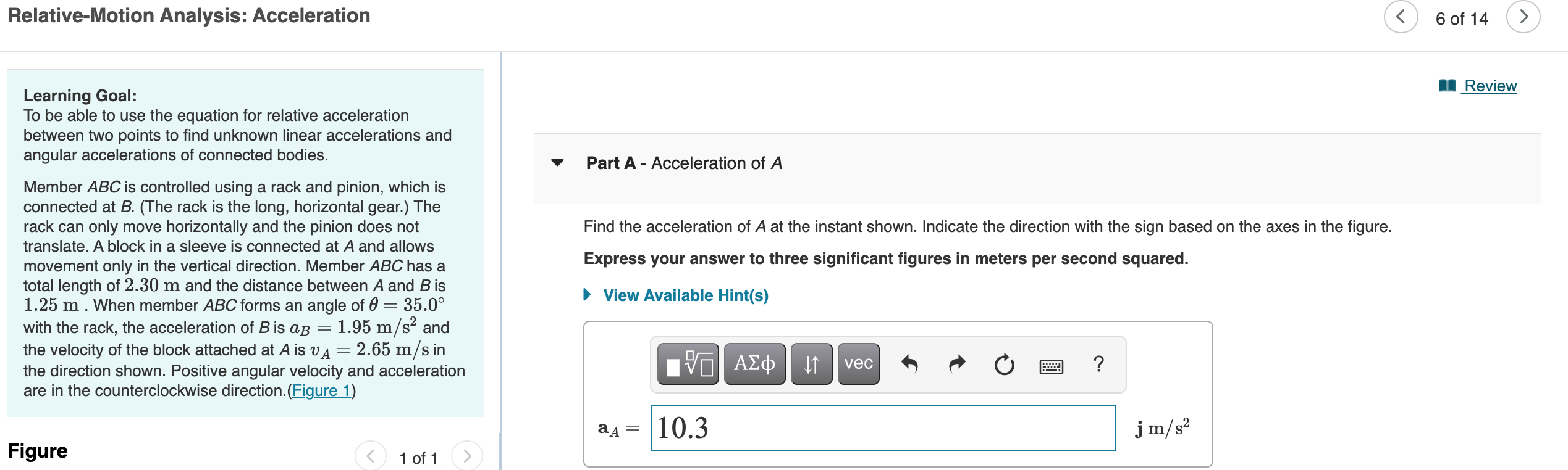 Solved Relative-Motion Analysis: Acceleration 6 of 14 II | Chegg.com