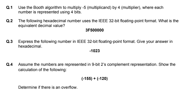 Solved Q.1 Use the Booth algorithm to multiply -5 | Chegg.com