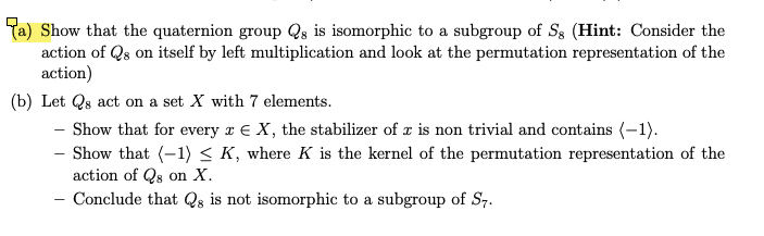 Solved (a) Show that the quaternion group Q8 is isomorphic | Chegg.com
