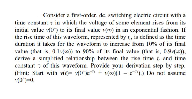Solved Consider a first-order, de, switching electric | Chegg.com