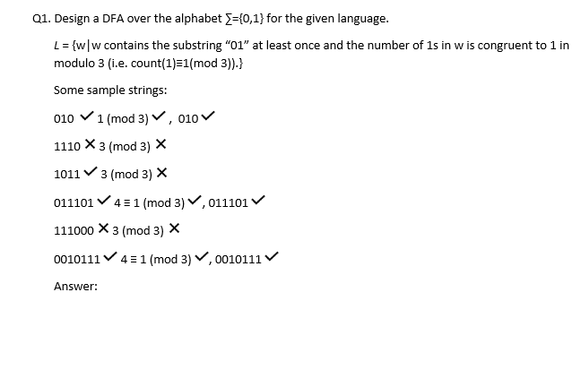 Solved Design a DFA over the alphabet ∑={0,1} ﻿for the given | Chegg.com