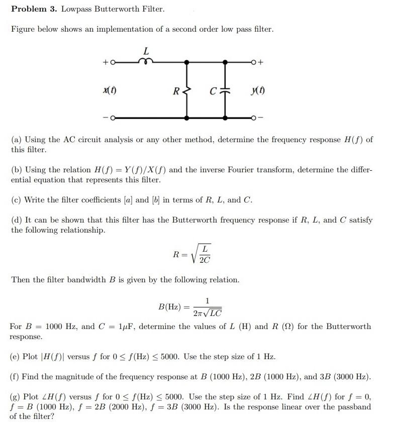 Solved Problem 3. Lowpass Butterworth Filter. Figure below | Chegg.com