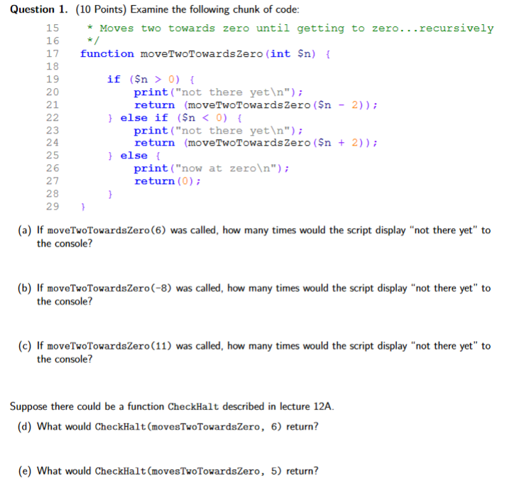 Solved 17 Question 1. (10 Points) Examine the following | Chegg.com
