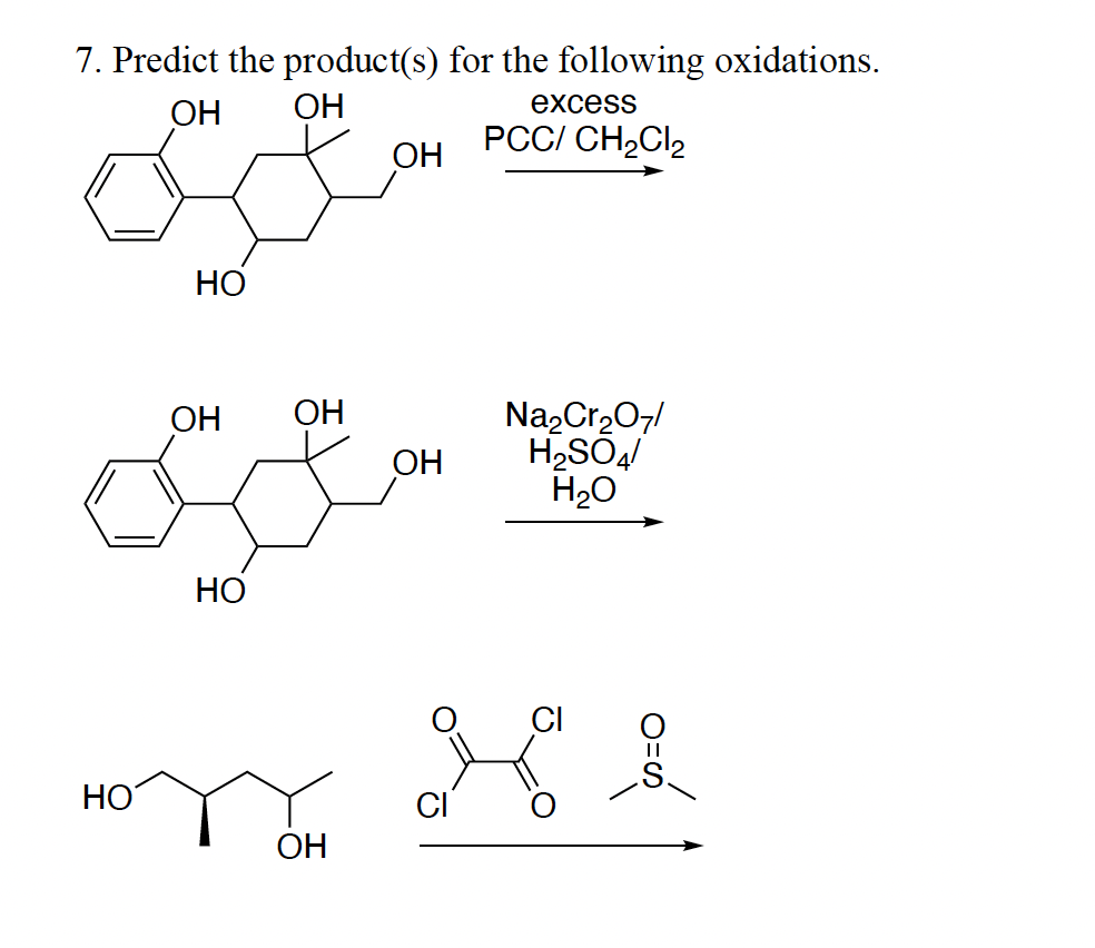 Solved 7. Predict the product(s) for the following | Chegg.com