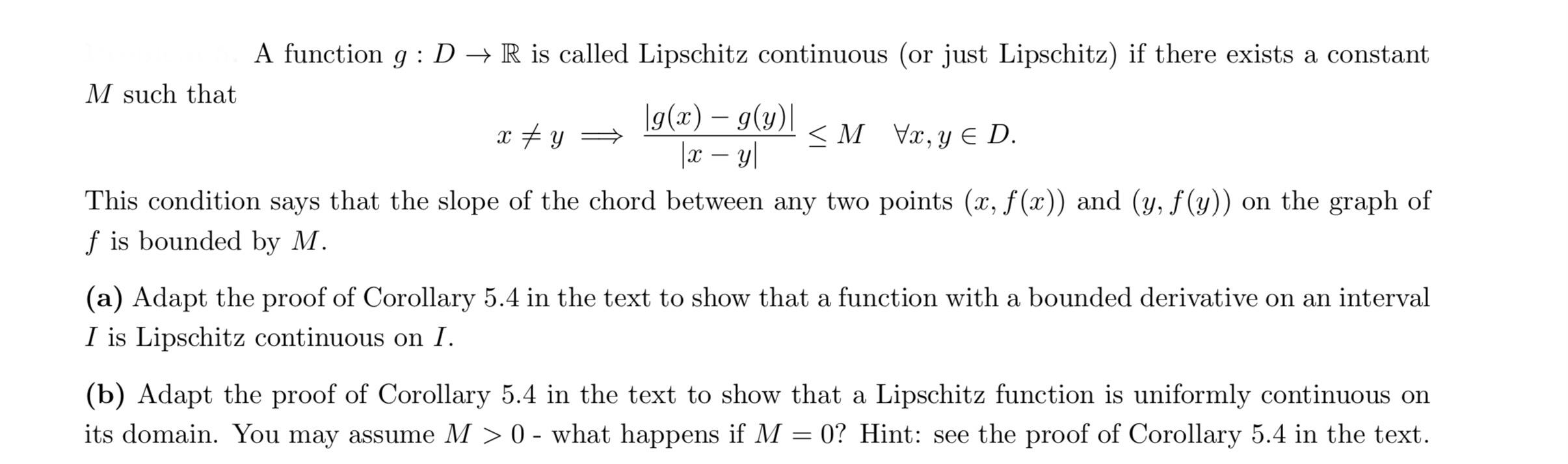 Solved A function g:D + R is called Lipschitz continuous (or | Chegg.com