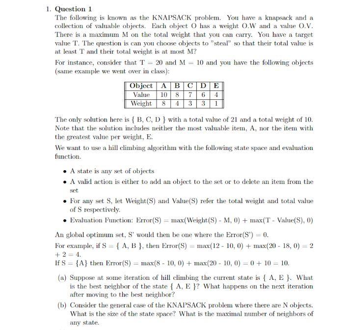 Solved a 1. Question 1 The following is known as the | Chegg.com