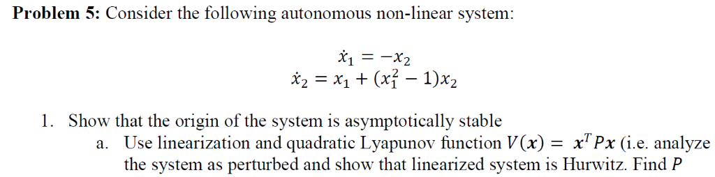 Problem 5: Consider the following autonomous | Chegg.com