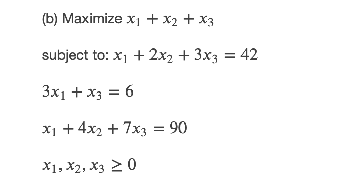 Solved For each of the following, determine the optimal | Chegg.com
