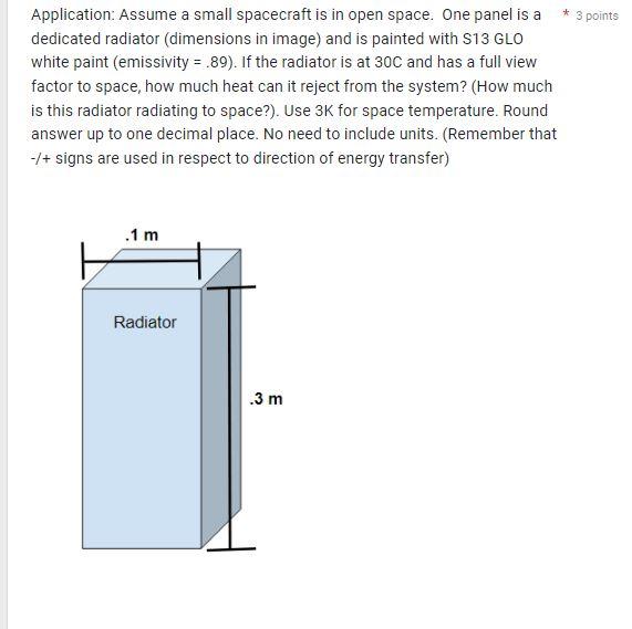 Solved Application: Assume a small spacecraft is in open | Chegg.com