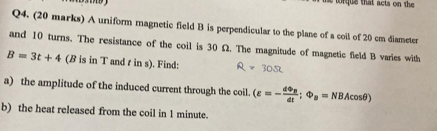 Solved Q4. (20 marks) A uniform magnetic field B is | Chegg.com