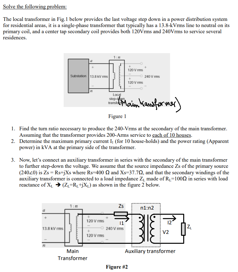 Solved Solve the following problem: The local transformer in | Chegg.com