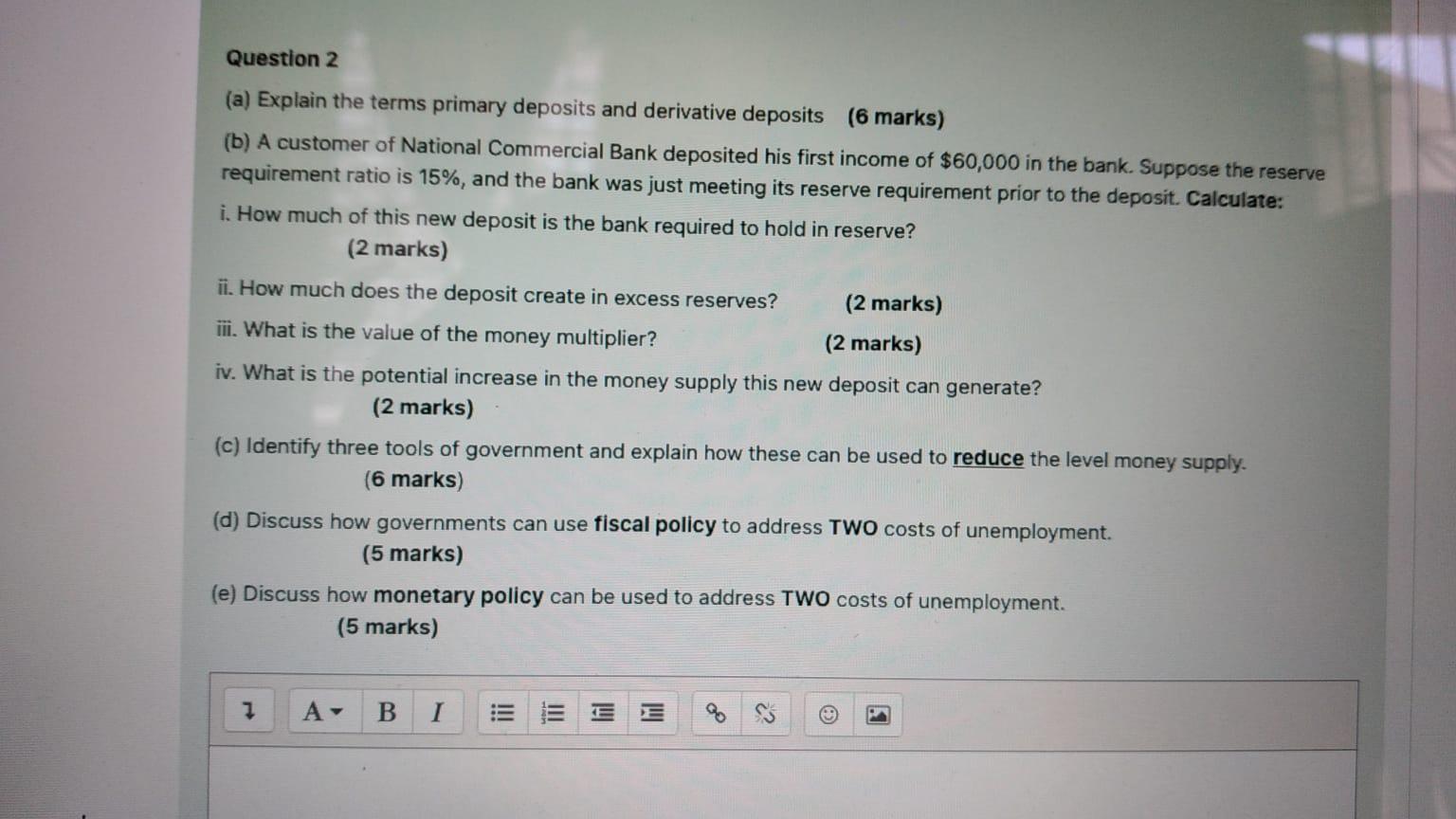 Solved Question 2 (a) Explain the terms primary deposits and | Chegg ...
