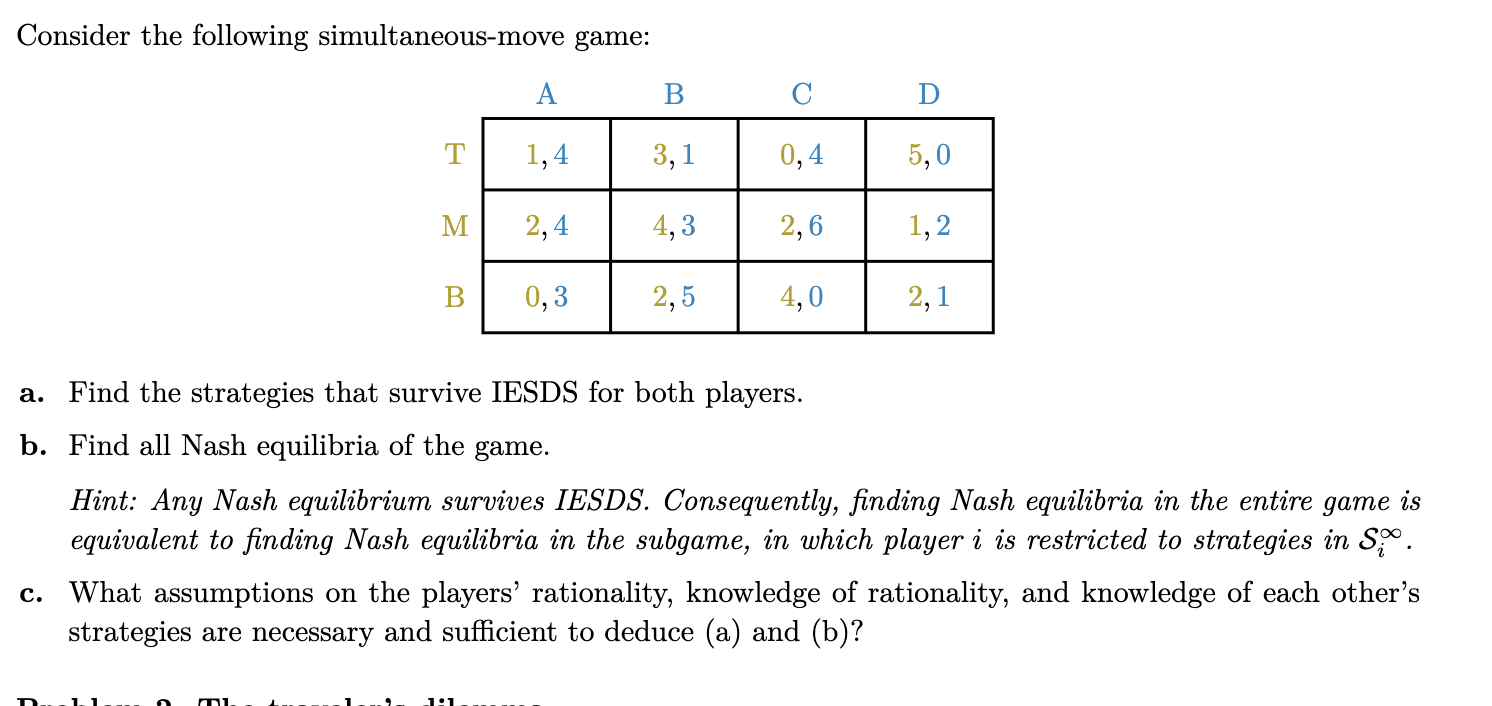 Solved Consider the following simultaneous-move game: a. | Chegg.com
