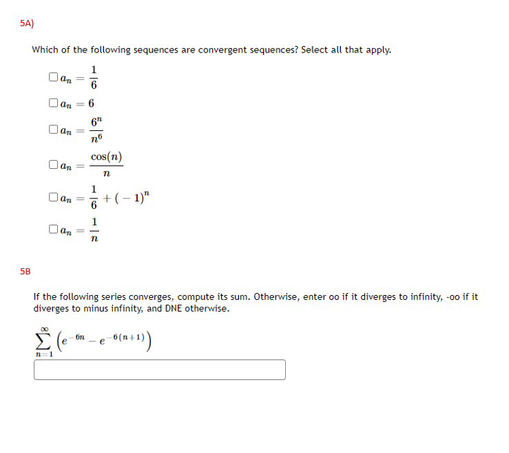 Solved 5A) Which of the following sequences are convergent | Chegg.com