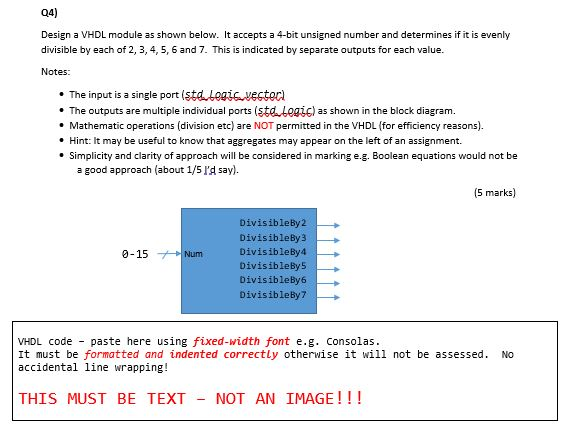 Q4) Design a VHDL module as shown below. It accepts a | Chegg.com