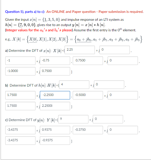 Solved Question 5), parts a) to c): An ONLINE and Paper | Chegg.com