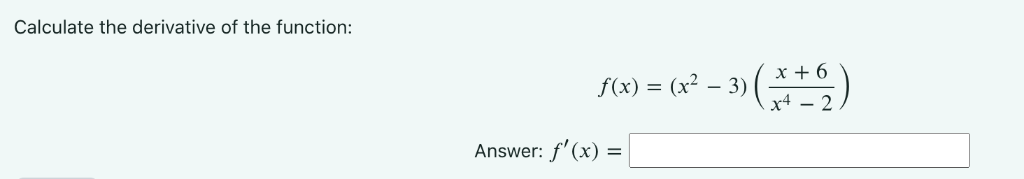 Solved Use the quotient rule to calculate the derivative of | Chegg.com