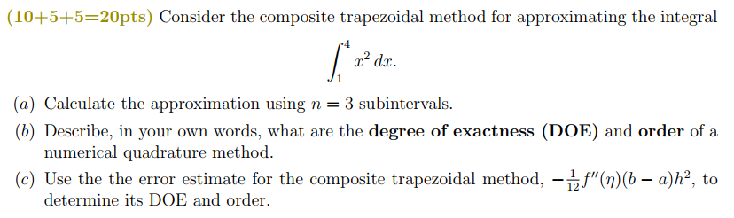 Solved (10+5+5=20pts) Consider the composite trapezoidal | Chegg.com