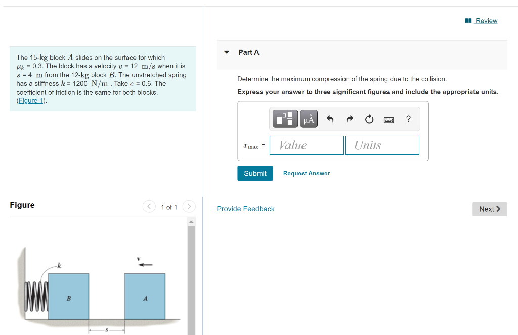 Solved I Review Part A The 15-kg block A slides on the | Chegg.com