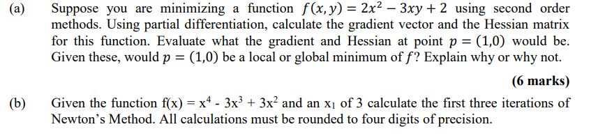 Solved (a) Suppose you are minimizing a function | Chegg.com