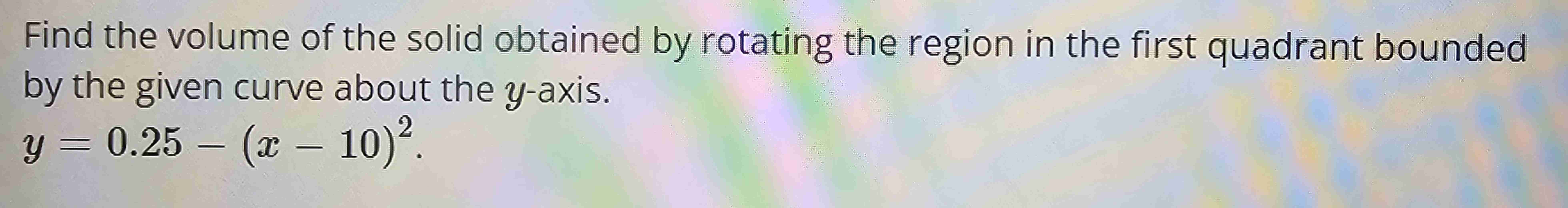 Solved Find the volume of the solid obtained by rotating the | Chegg.com