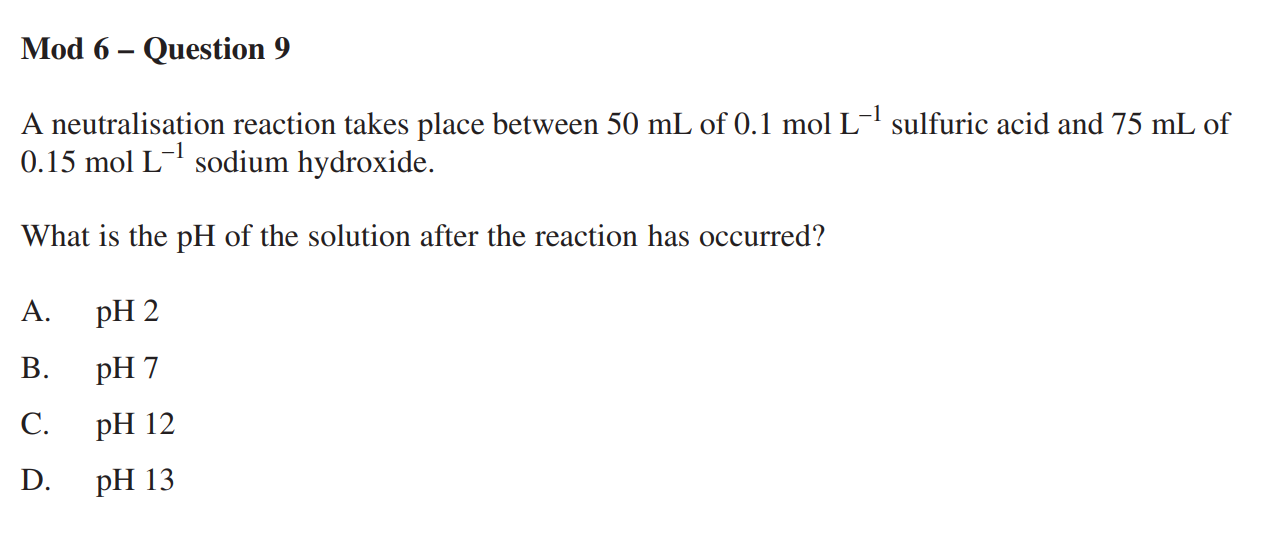 Solved Mod 6 - Question 9 A neutralisation reaction takes | Chegg.com