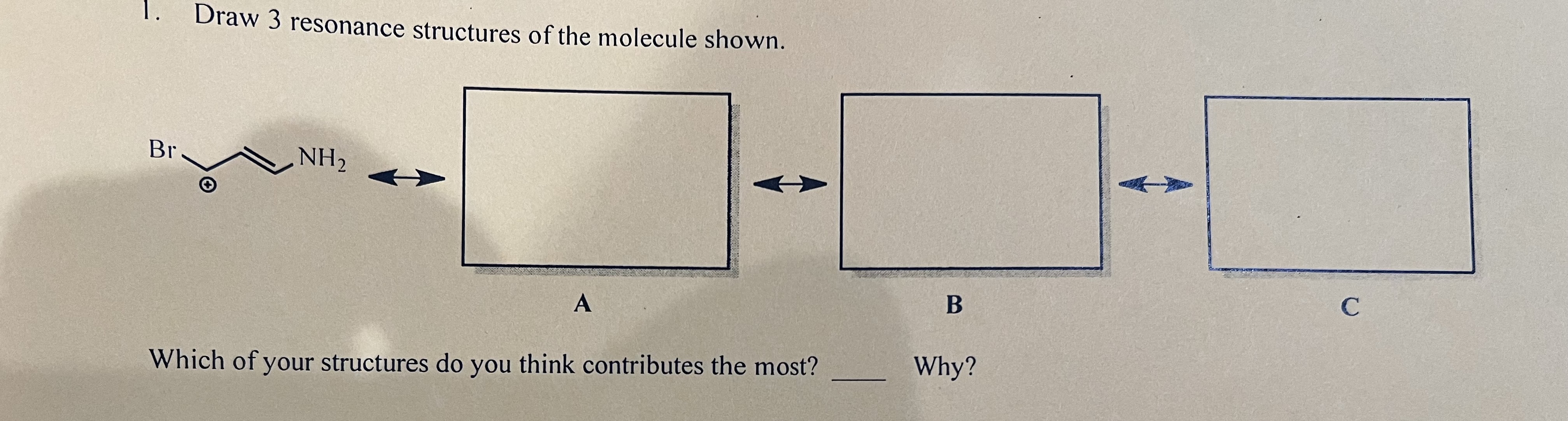 Solved 1. Draw 3 resonance structures of the molecule shown. | Chegg.com