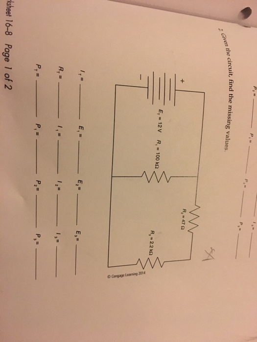 Solved the circuit, find the missing values. メ A, " 4701 | | Chegg.com