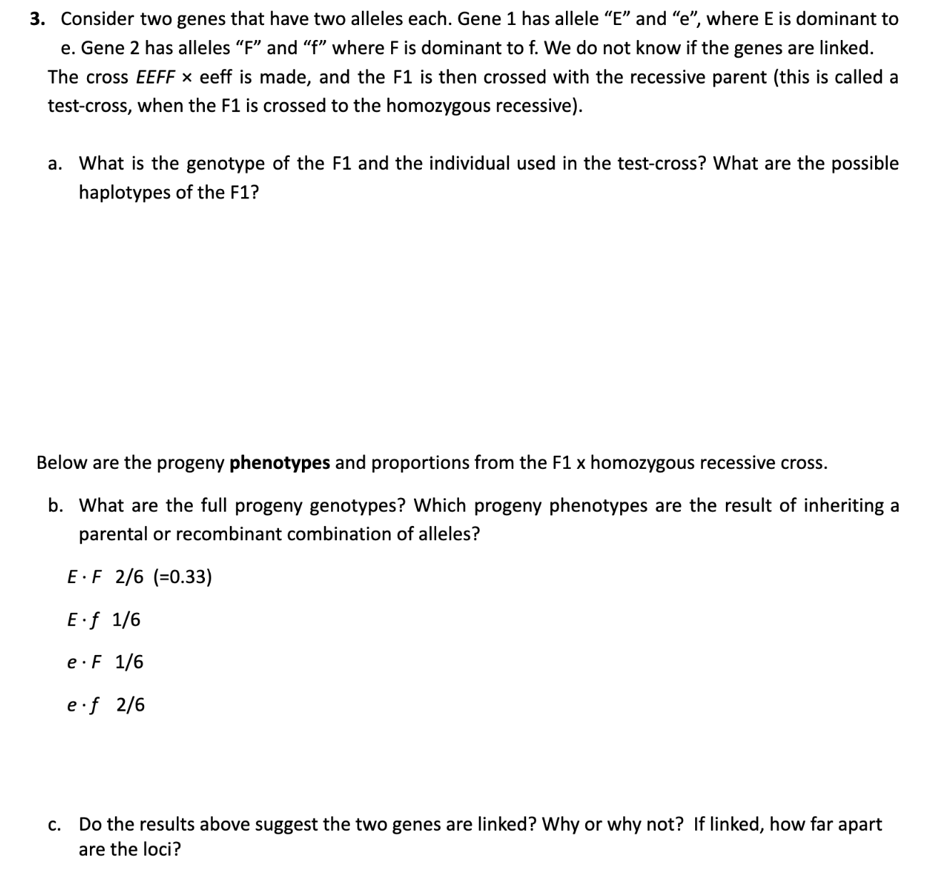 Solved Below are the progeny phenotypes and proportions from | Chegg.com