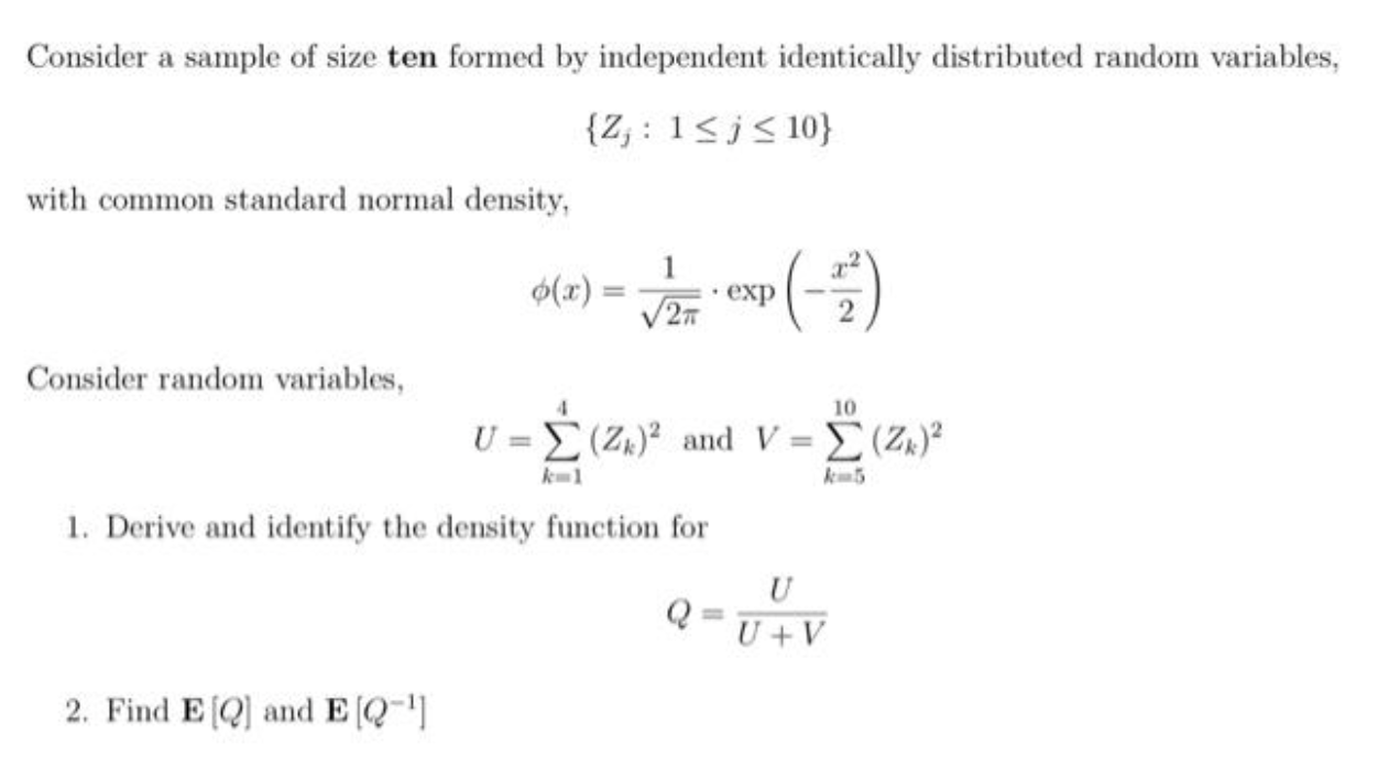 Solved Consider a sample of size ten formed by independent | Chegg.com