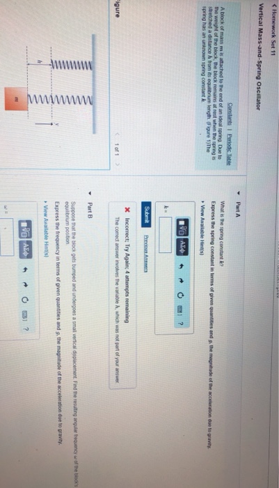 Solved Vertical Mass-and-Spring Oscillator Part Constants 1 | Chegg.com Solved Vertical Mass-and-Spring Oscillator Part Constants 1 | Chegg.com