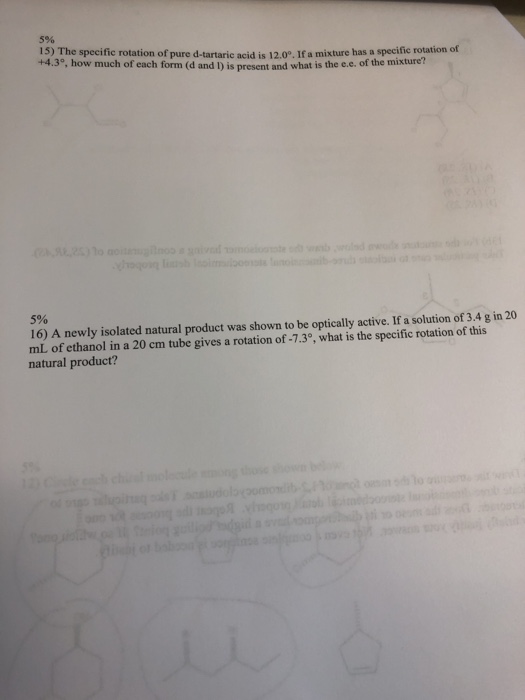 Solved 5% 15) The specific rotation of pure d-tartaric acid | Chegg.com