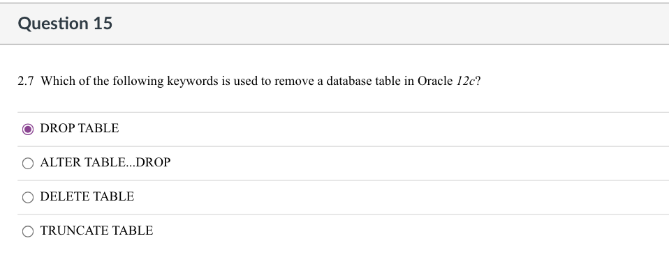 Solved 7 Which of the following keywords is used to remove a | Chegg.com