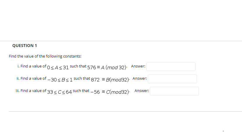 Solved QUESTION 1 Find the value of the following constants: | Chegg.com