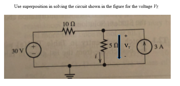 Solved Use superposition in solving the circuit shown in the | Chegg.com