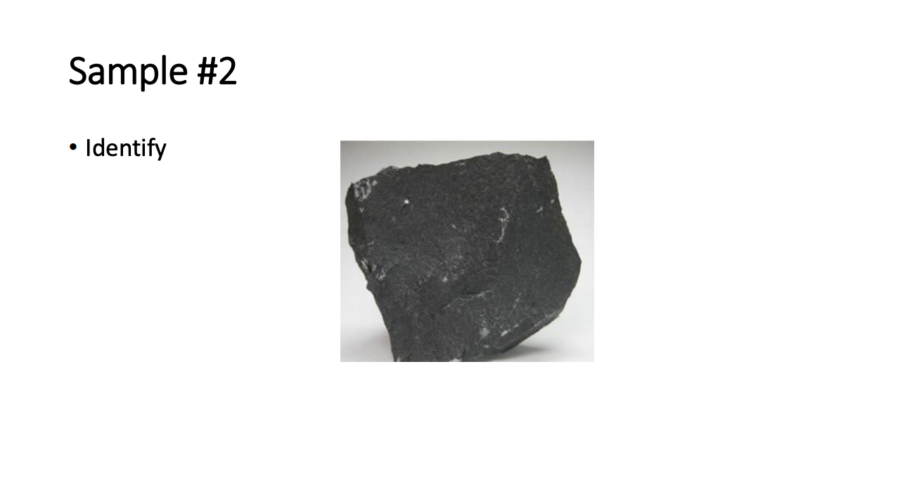 Solved #1 Sample #2 • Identify Sample #3 basalt • | Chegg.com