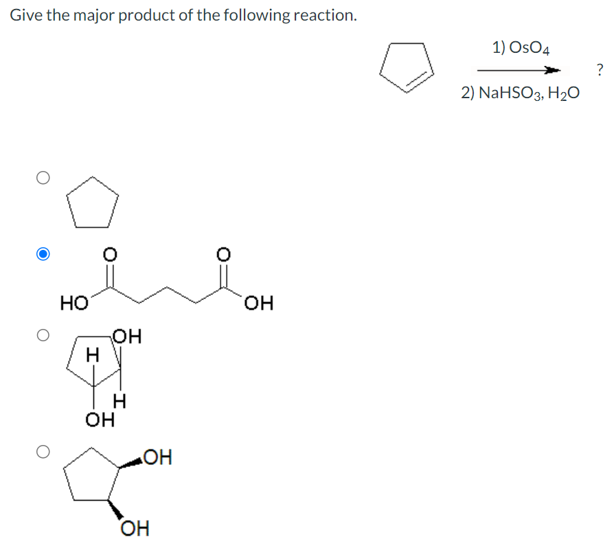 Solved Give the major product of the following | Chegg.com