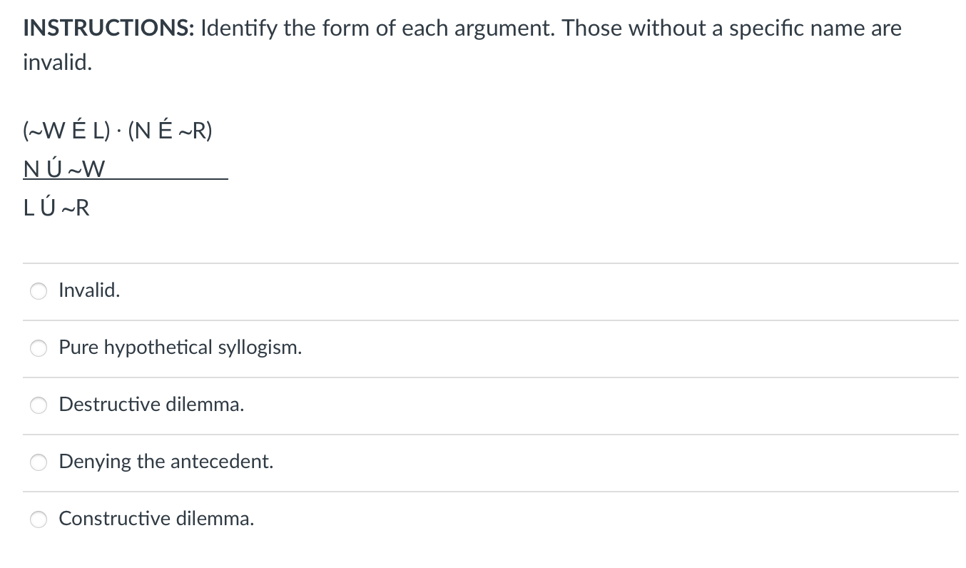 Solved INSTRUCTIONS: Identify the form of each argument. | Chegg.com