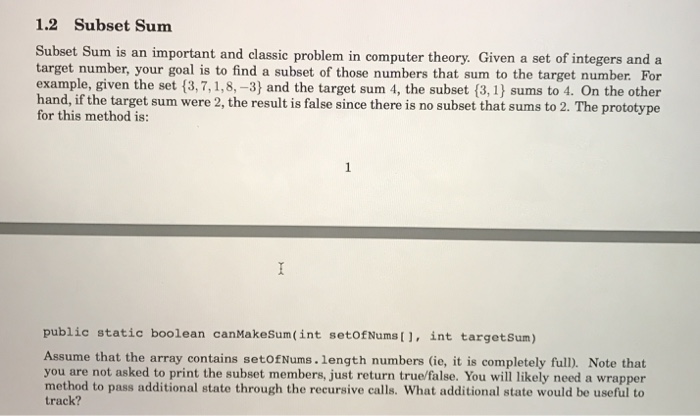 Solved Subset Sum is an important and classic problem in | Chegg.com