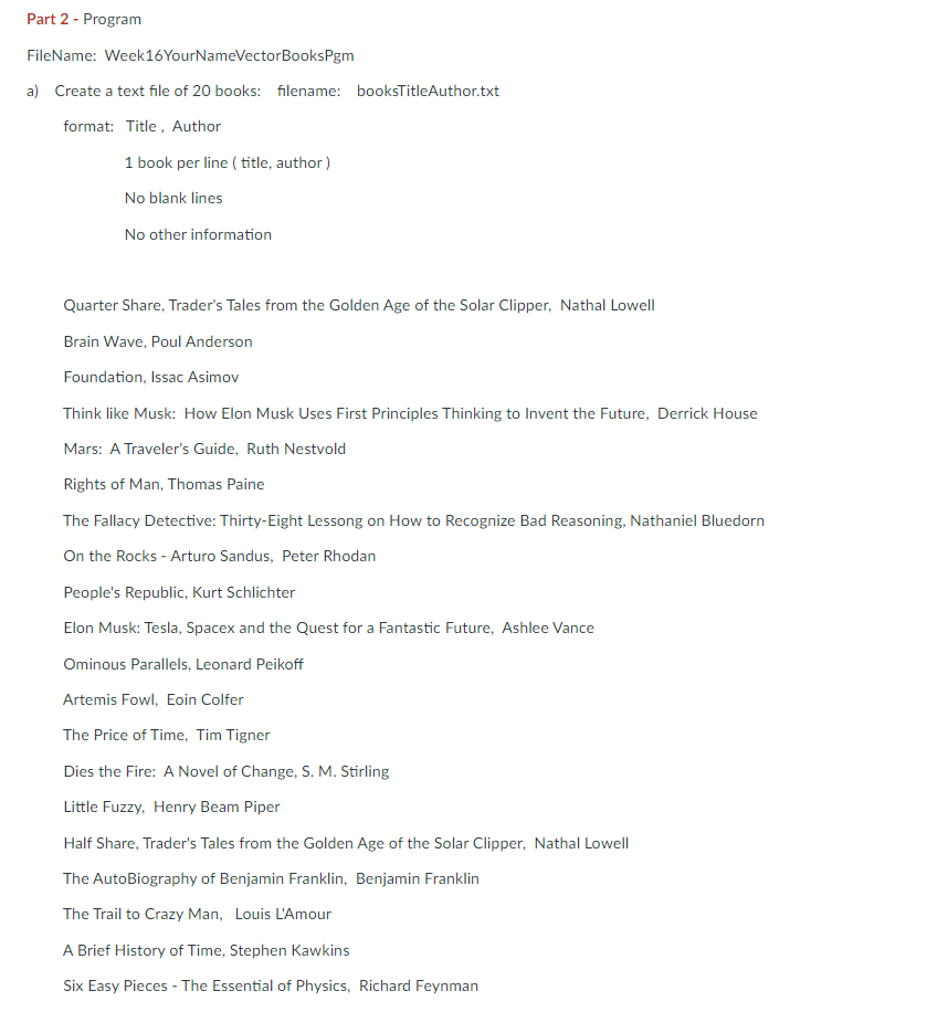 Solved Part 2 - Program FileName: Week 16 Your | Chegg.com