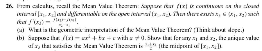 Solved 26. From calculus, recall the Mean Value Theorem: | Chegg.com