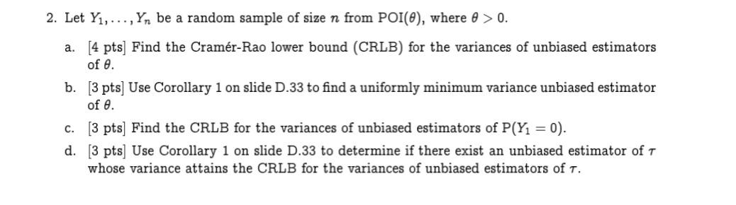 Solved Corollary 1. Under the assumptions of Theorem 1 : 1. | Chegg.com
