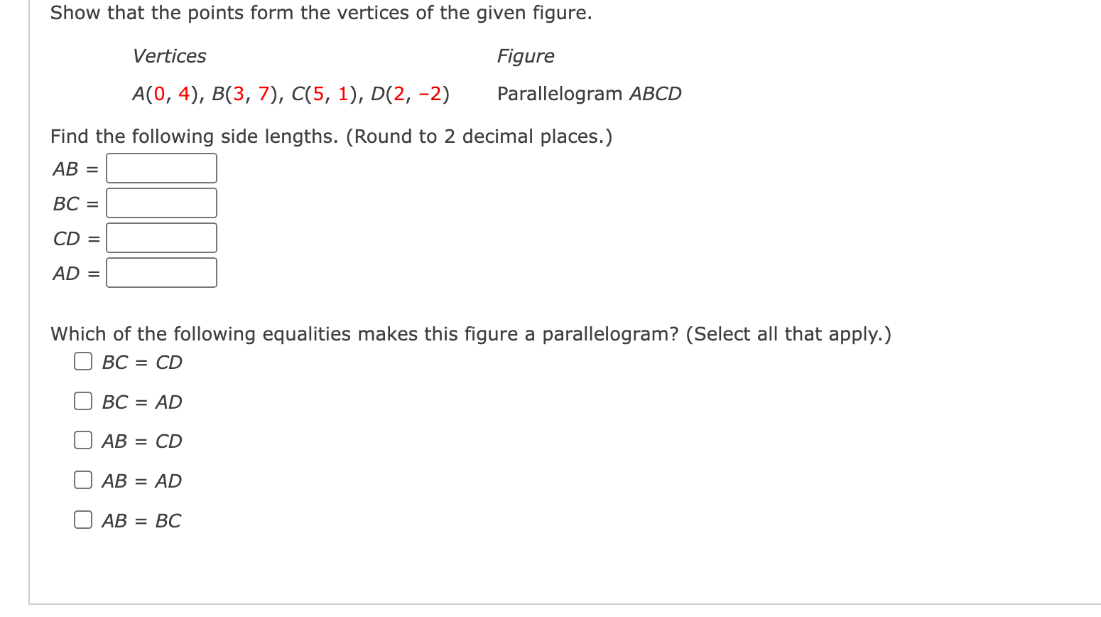 Solved Show that the points form the vertices of the given | Chegg.com