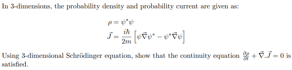 Solved In 3-dimensions, the probability density and | Chegg.com