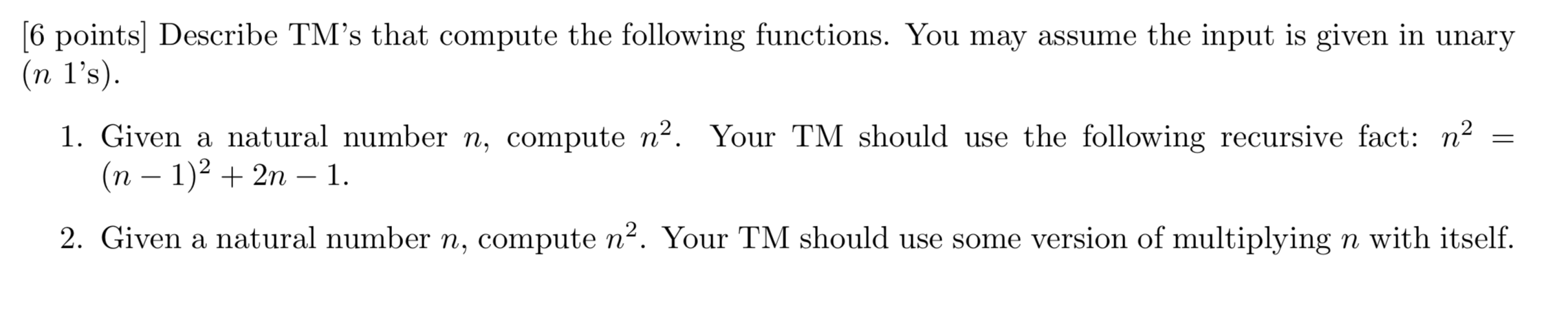 [6 points] Describe TM's that compute the following | Chegg.com