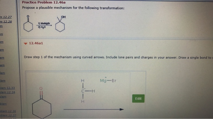 Solved Practice Problem 12.46a Propose a plausible mechanism | Chegg.com Solved Practice Problem 12.46a Propose a plausible mechanism | Chegg.com