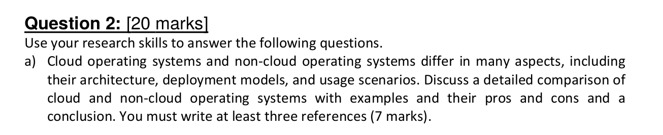 Solved Question 2: [20 marks] Use your research skills to | Chegg.com