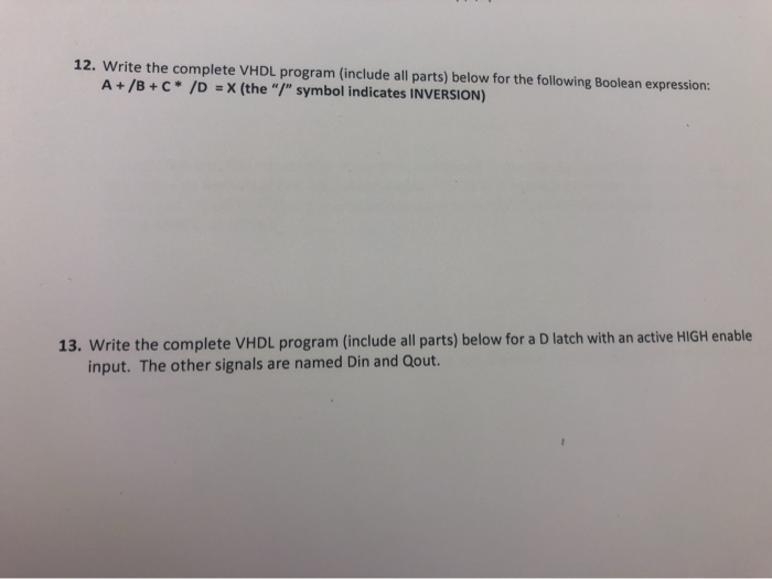 Solved 12. Write the complete VHDL program (include all | Chegg.com